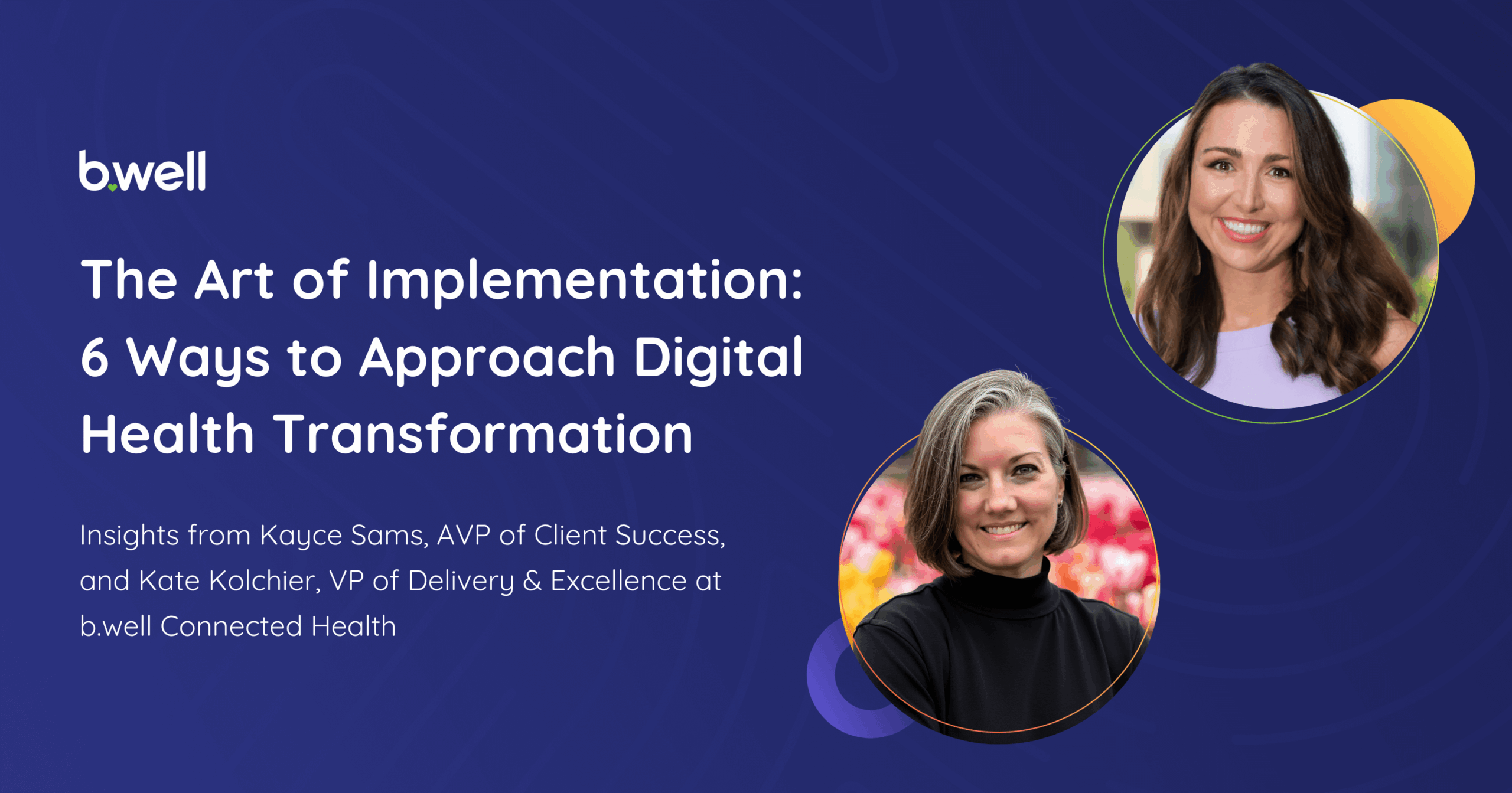 6 Ways to Approach Digital Health Transformation - b.well